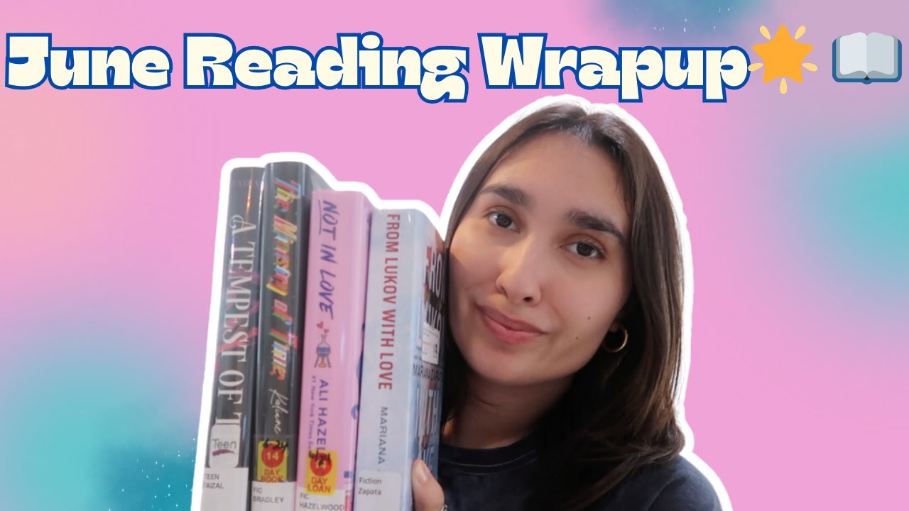 June reading wrap-up - YouTube