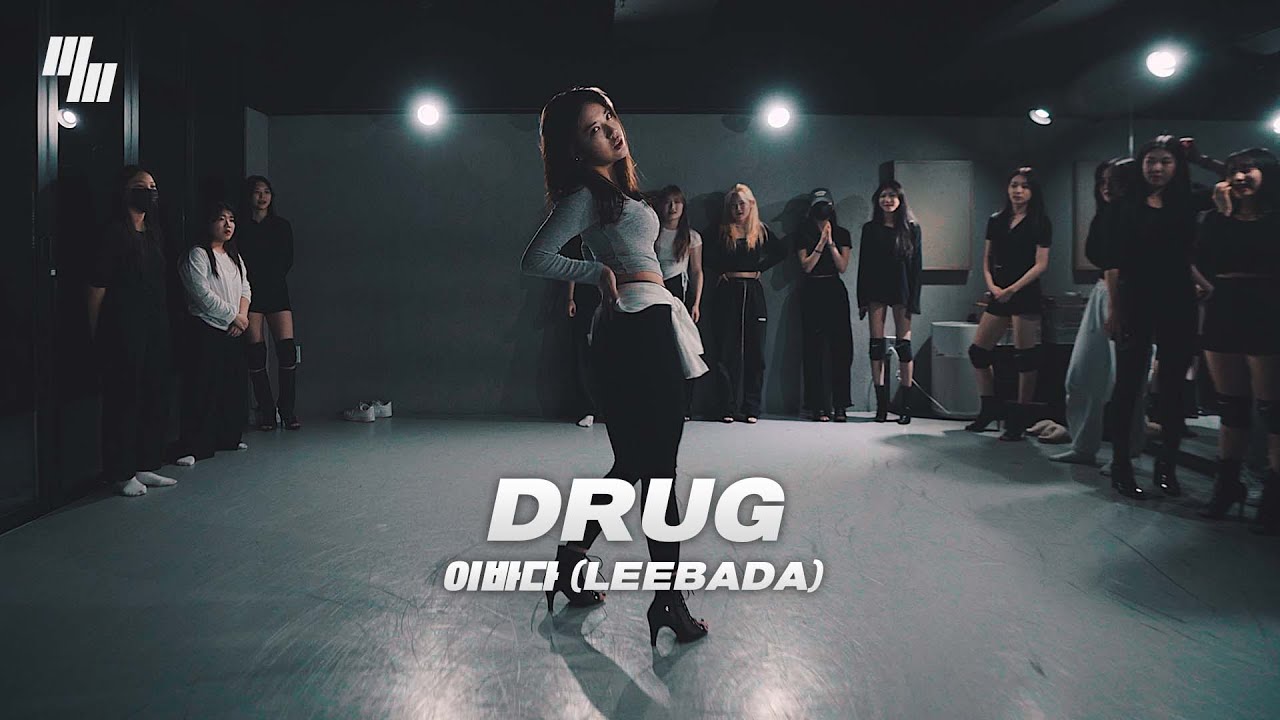 이바다 (LEEBADA) - Drug Dance | Choreography by 송예림 YE RIM | LJ DANCE ...