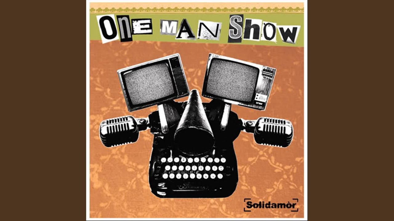 One Man Show - YouTube