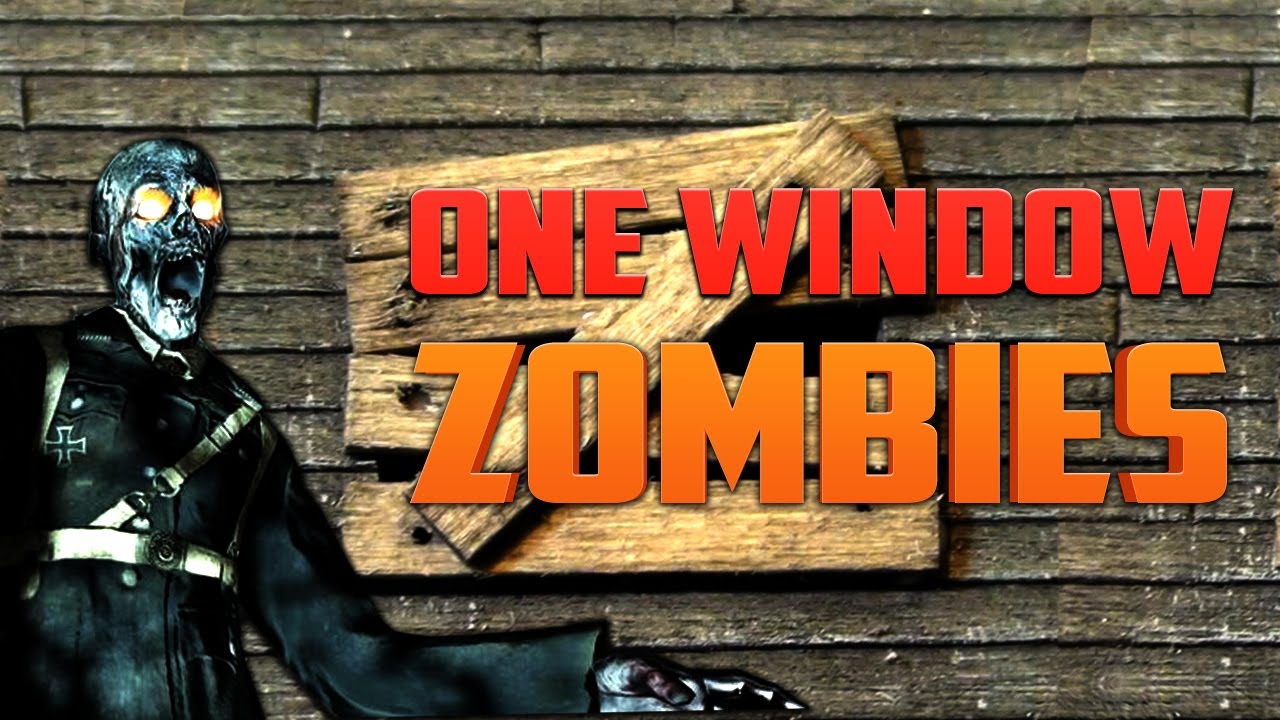 ONE WINDOW ZOMBIES ★ Call of Duty Zombies (Zombie Games) - YouTube