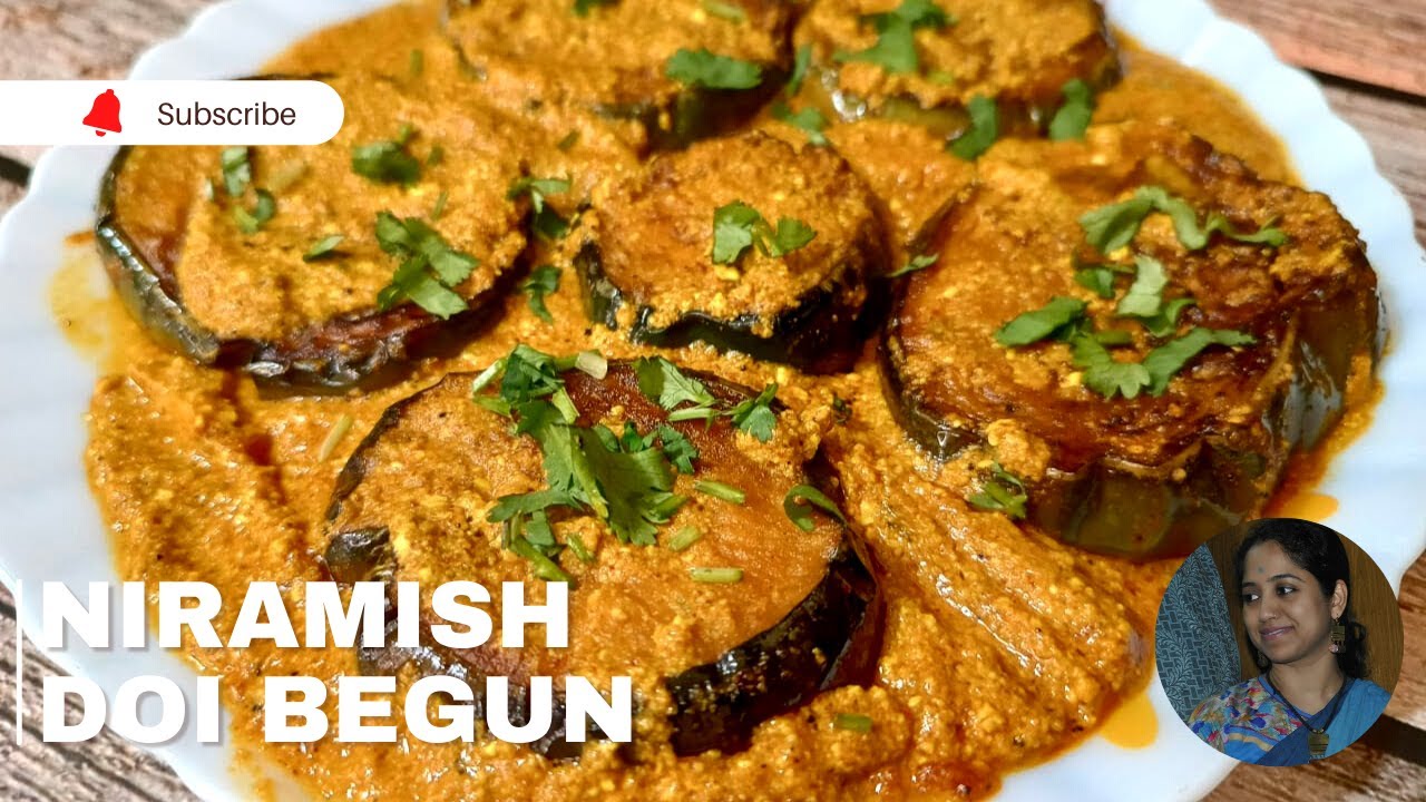 Niramish Doi Begun recipe in Bengali/সম্পূর্ণ নিরামিষ দই বেগুন/niramish ...