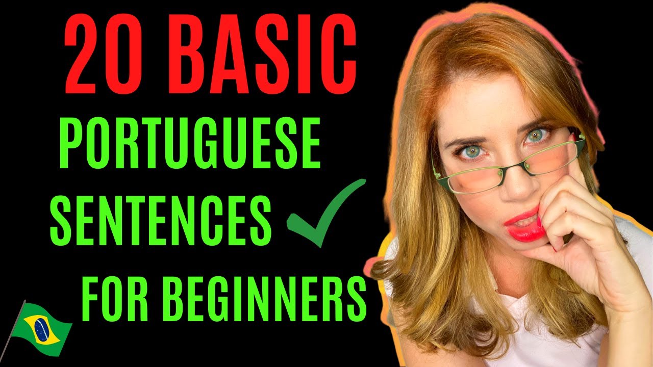 20 Basic Portuguese Sentences You Probably Don't Know - YouTube