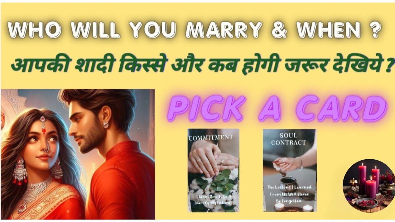 Who Will You Marry and When? | Pick One Card | Love & Marriage Energy ...