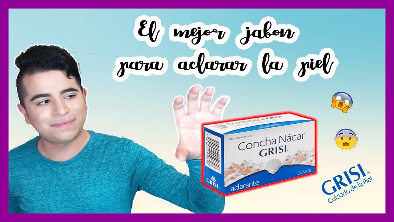 jabon concha nacar de grisi ¿FUNCIONA? - YouTube
