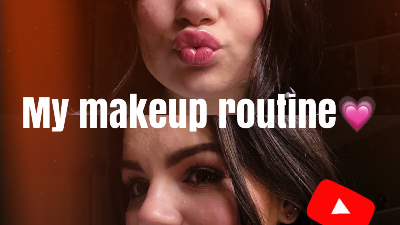 |MY MAKEUP ROUTINE💗|SARA| - YouTube