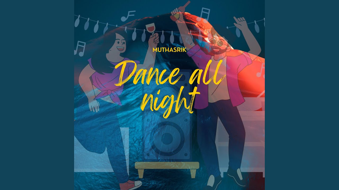 Dance all night - YouTube
