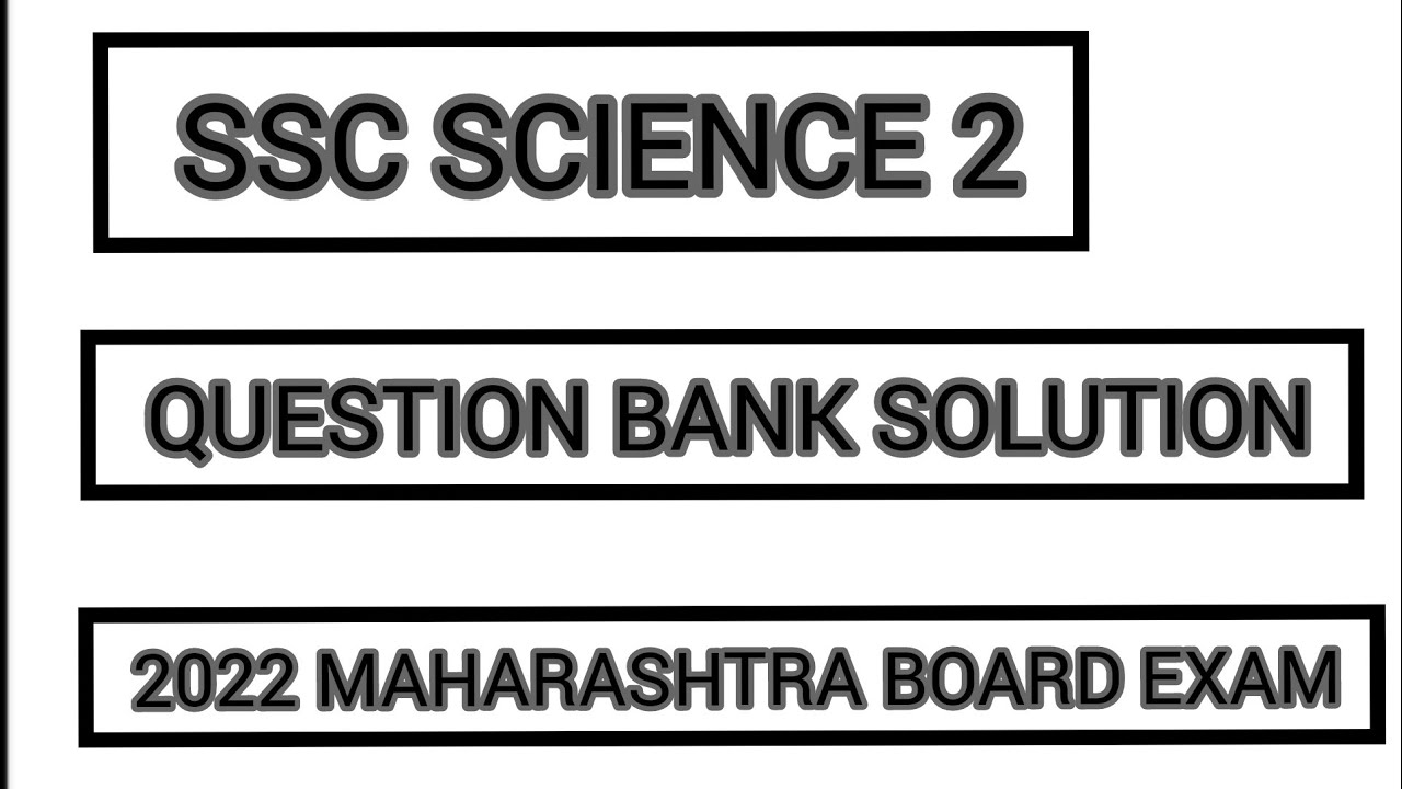 Science 2 Question Bank Solution 2022 SSC Maharashtra Board Exam Class ...