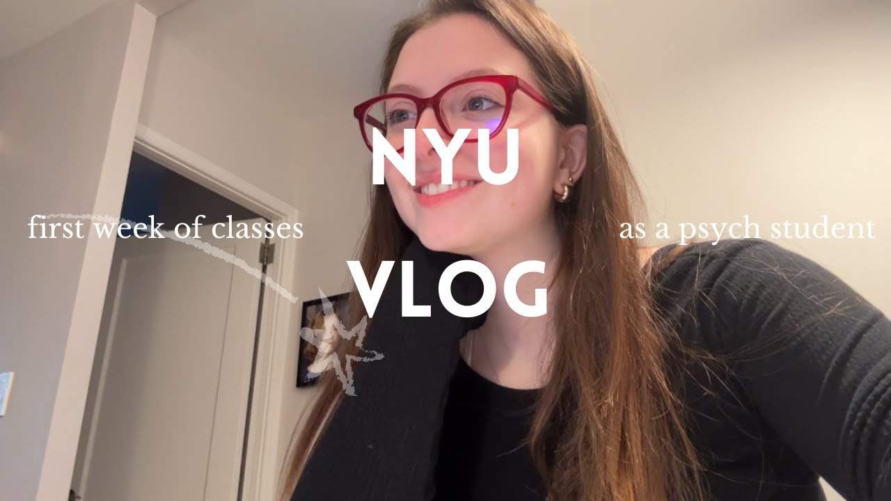 NYU VLOG | my first week of classes as a psych student - YouTube