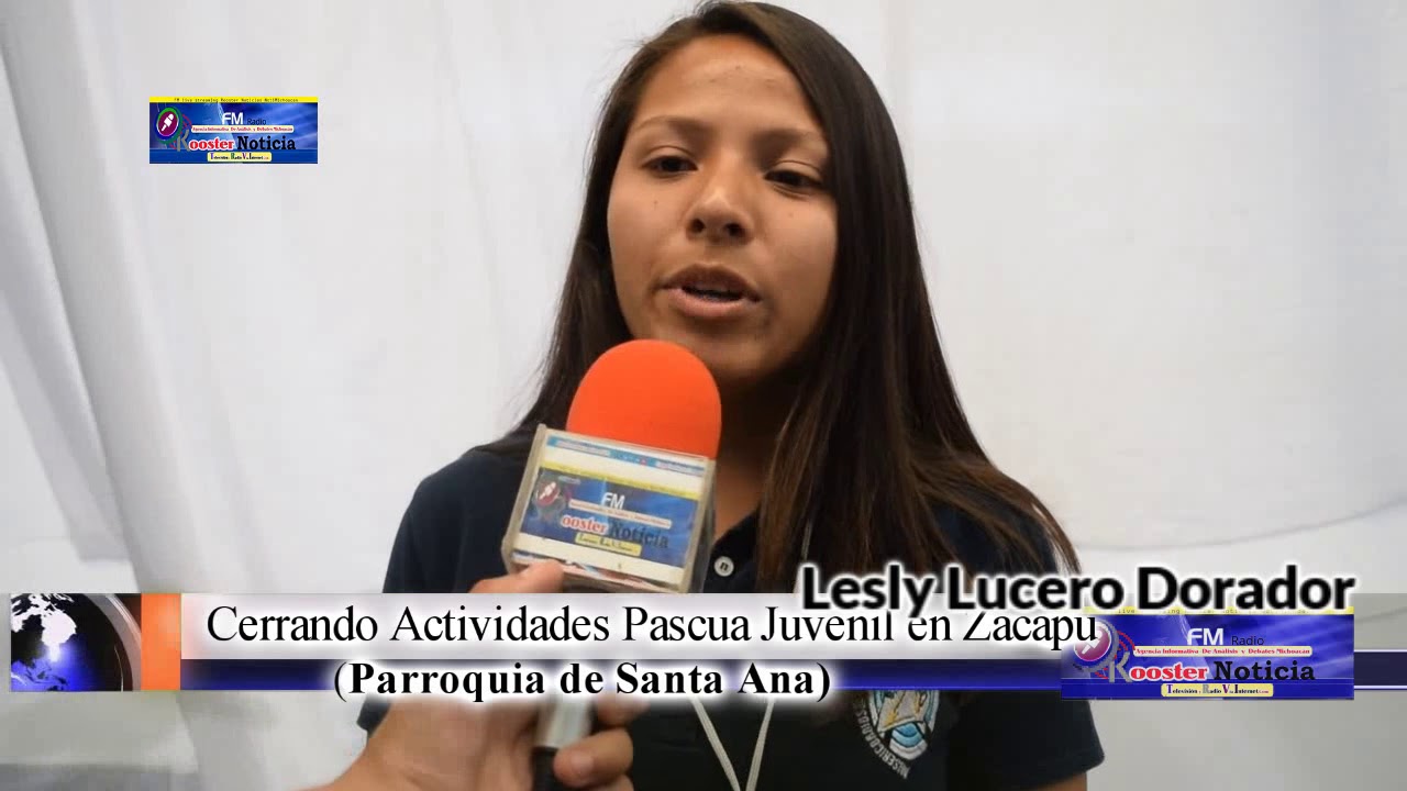 (Zacapu) Lesly Lucero Cerrando Actividades De Pascua 2018 ...
