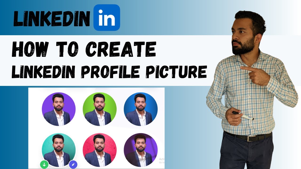 How to Create LinkedIn Profile Picture | Professional LinkedIn Profile ...