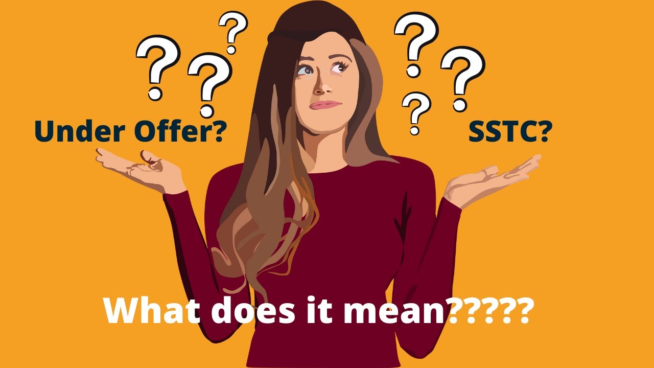 What does Sold subject to contact (SSTC) or Under offer mean? - YouTube