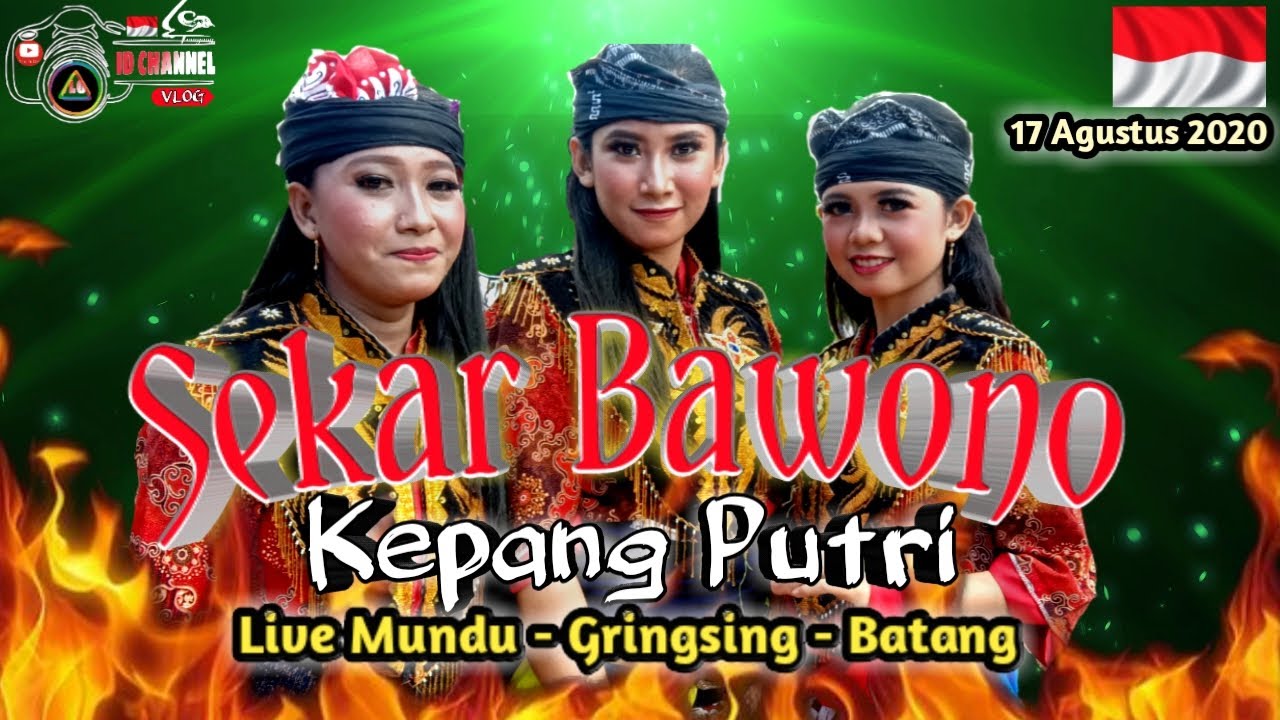KEPANG PUTRI || SEKAR BAWONO TERBARU || SPESIAL KEMERDEKAAN RI ...
