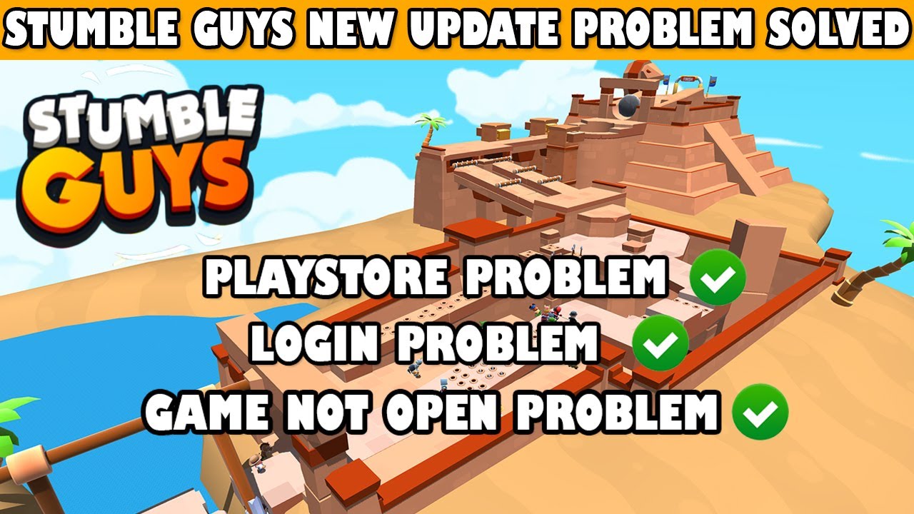 Stumble Guys New Update All Problems Solved | Stumble Guys Login ...