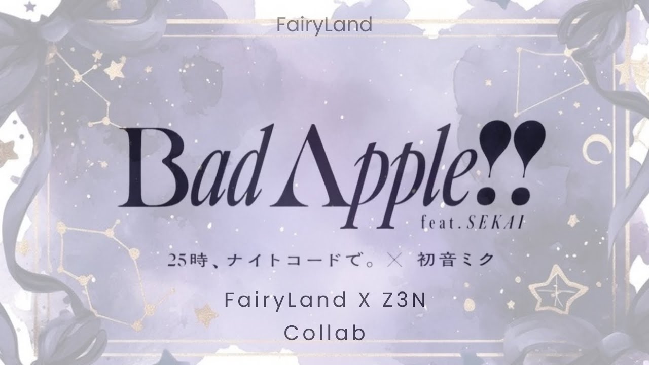 [Project Sekai] Bad Apple feat. SEKAI | FairyLand x Z3N - YouTube