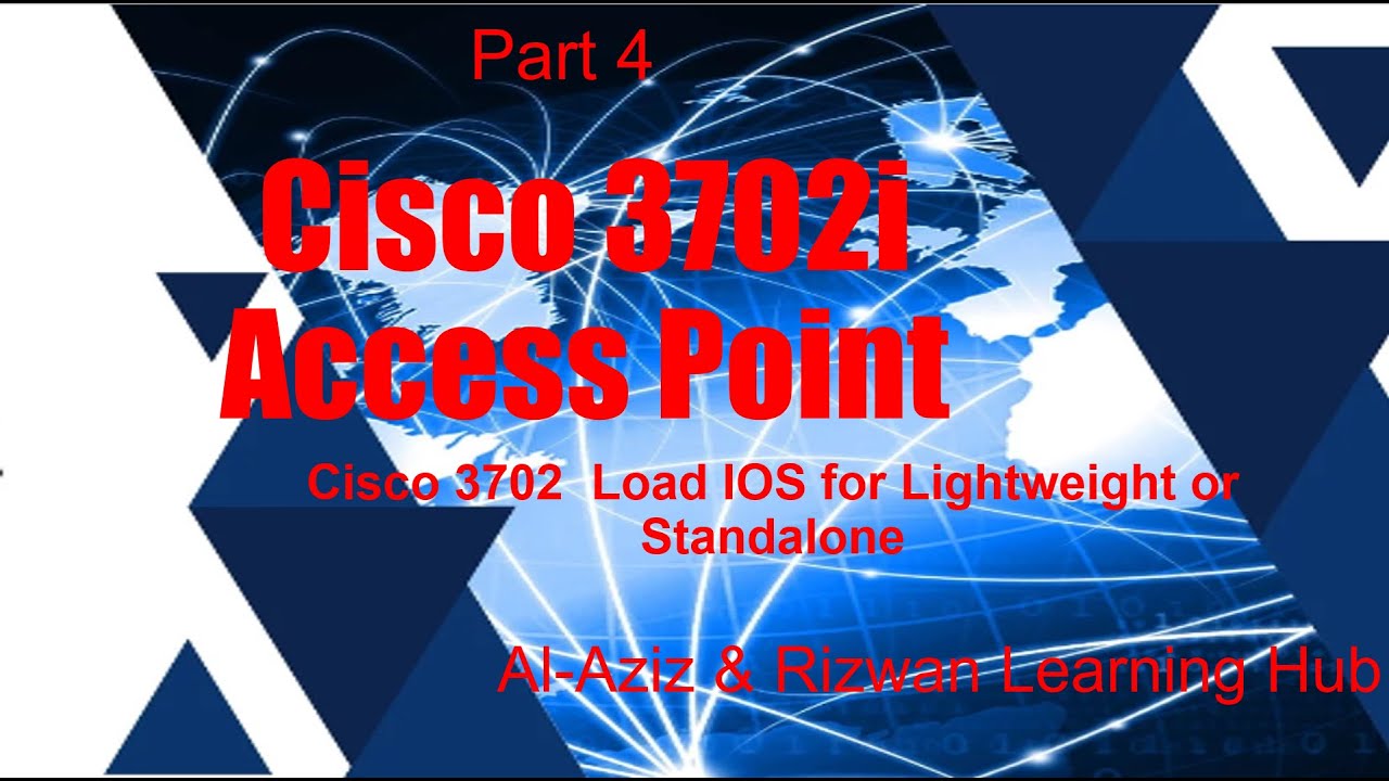 Part 4 Cisco 3702 Load IOS for Lightweight or Standalone on a formatted ...