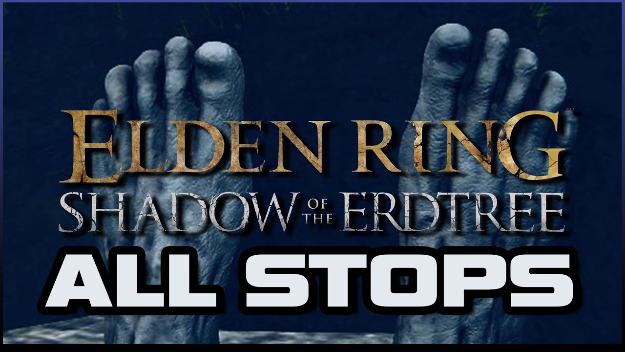 Elden Ring Shadow of The Erdtree DLC FEET | ВСЕ СТОПЫ - YouTube