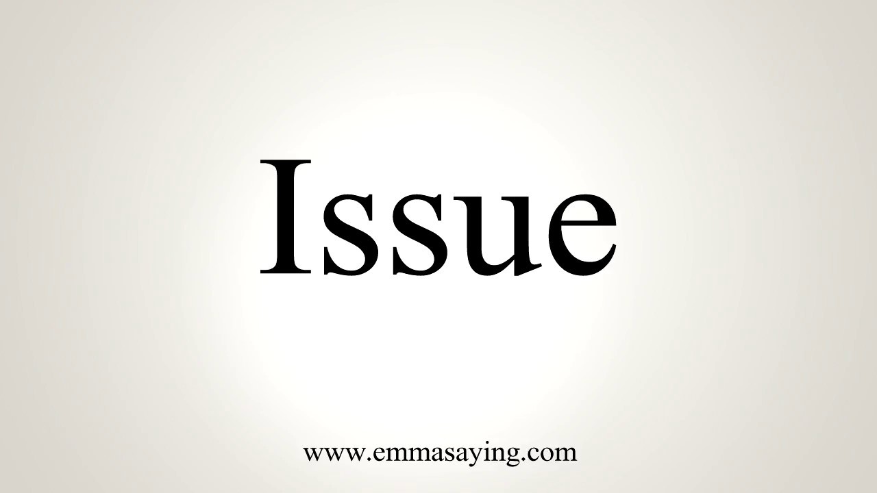 How To Pronounce Issue - YouTube