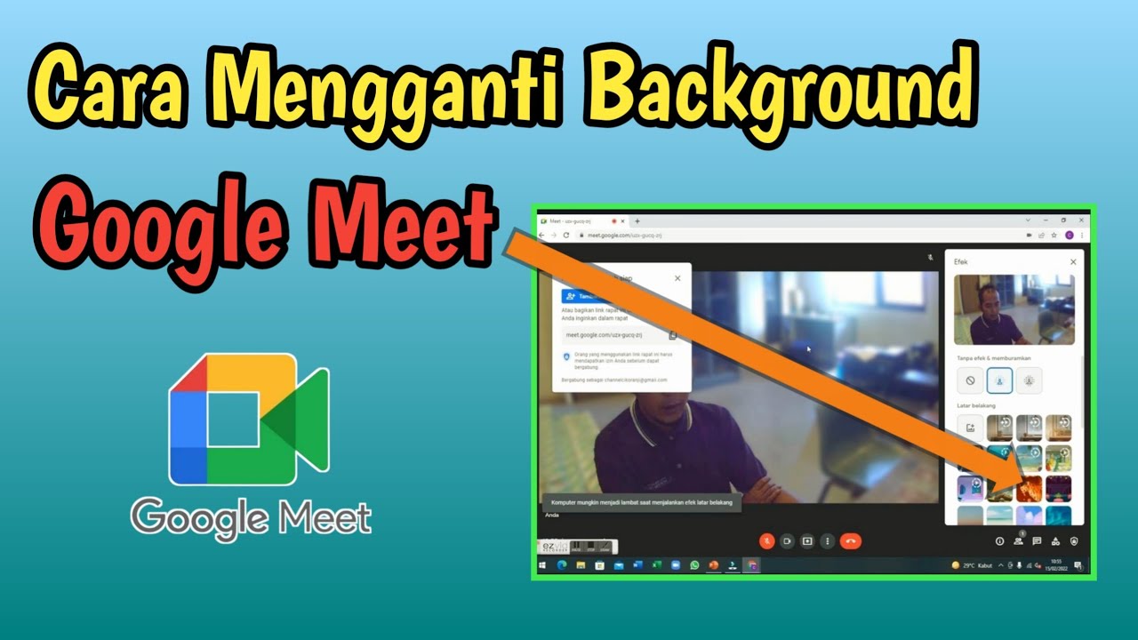 Cara Mengganti Background Google Meet Di Laptop atau Komputer - YouTube
