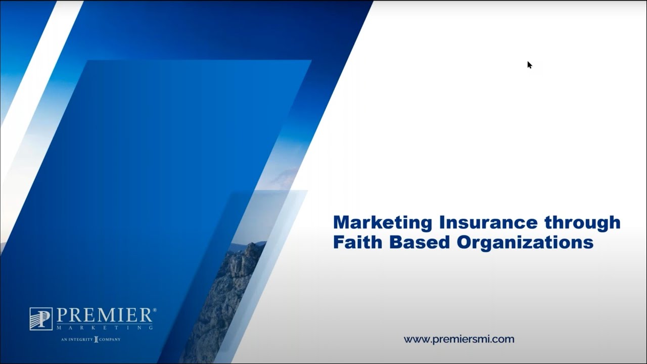 Marketing Insurance through Faith Based Organizations - YouTube