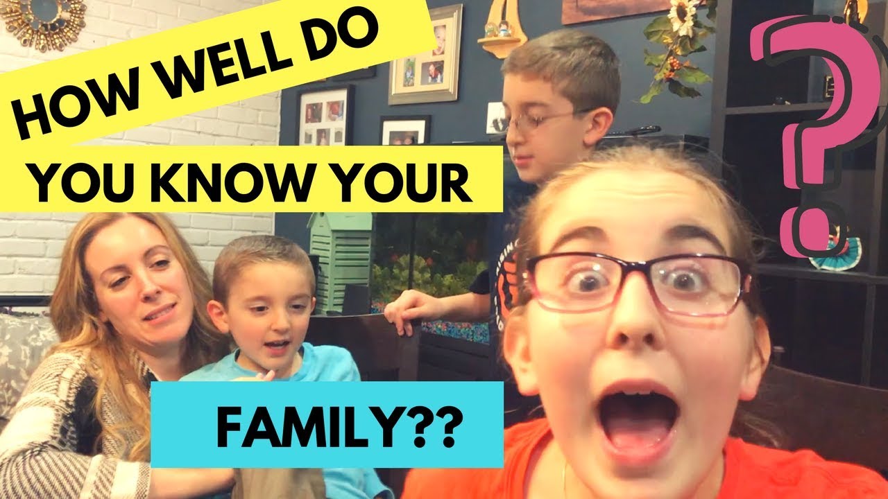 Challenge Games How Well Do You Know Your Family YouTube challenge-games-how-well-do-you-know-your-family-youtube