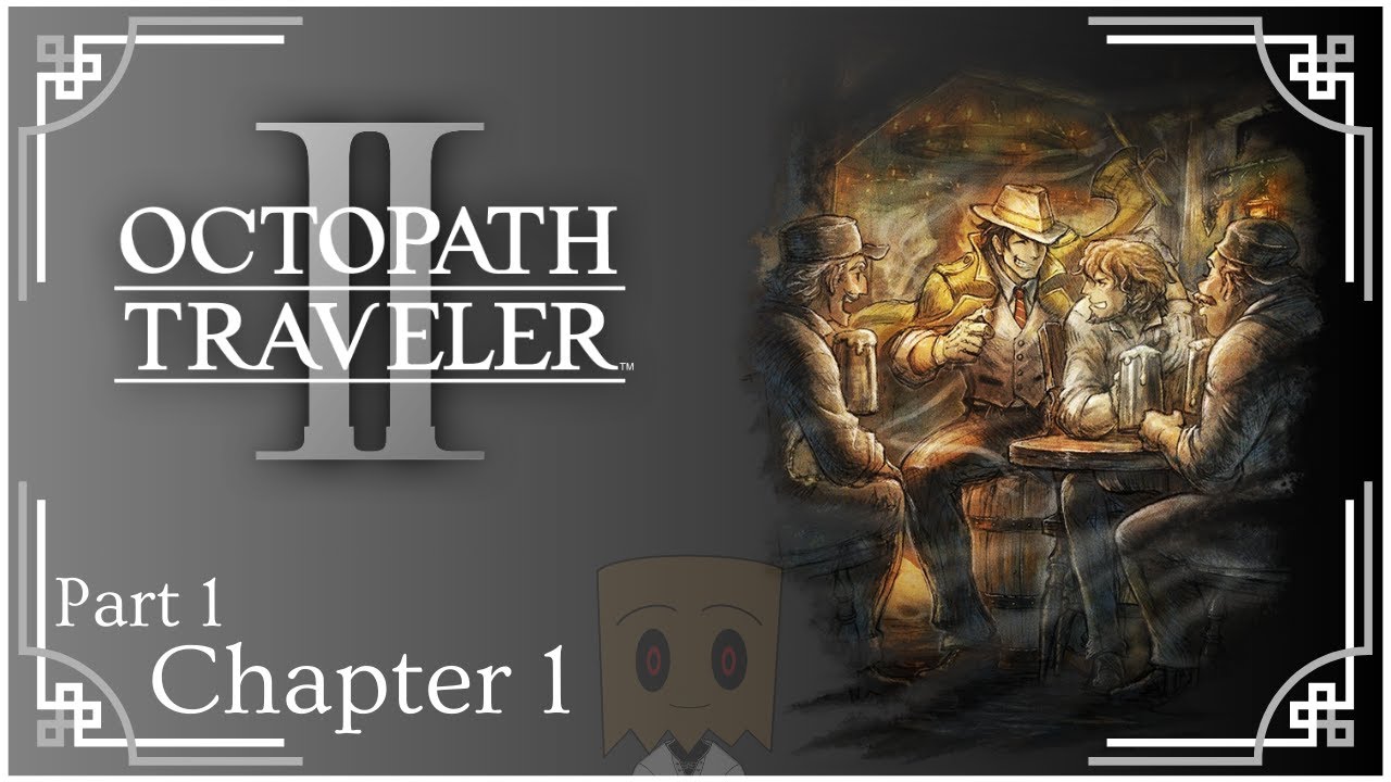 [ Octopath Traveler 2 ] Partitio the Merchant: Chapter 1-1 - YouTube
