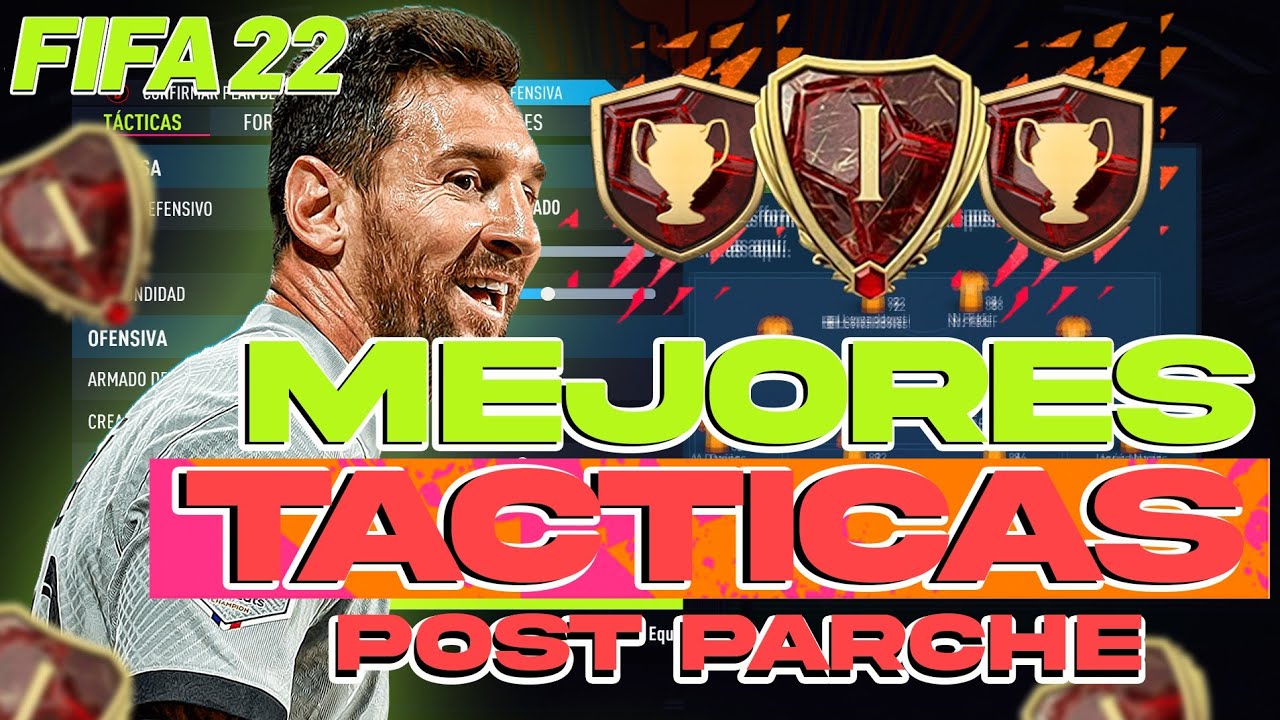 Las Mejores Tacticas Post Parche De Fifa 22 Youtube