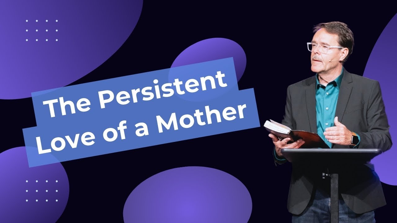 Persistent Love of a Mother - YouTube