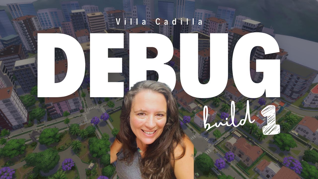 Let's Build ANOTHER DEBUG HOUSE Inspired by Ciudad Enamorada! 1 - YouTube