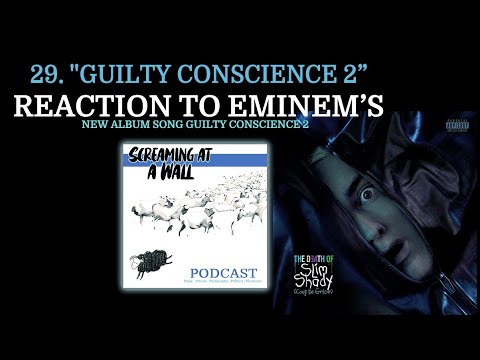 29. "Guilty Conscience 2" - Reaction to Eminem's new song on the new ...