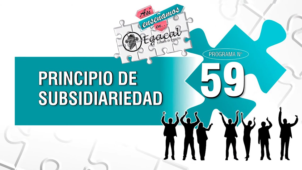 Principio de Subsidiariedad - AEE #59 - YouTube