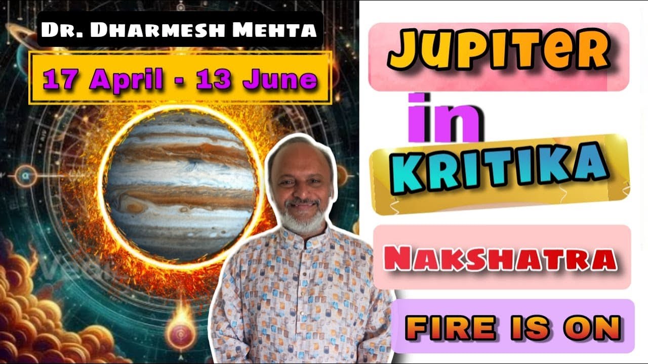 Jupiter in Kritika Nakshatra। Fire is on। results for all sign। DM ...