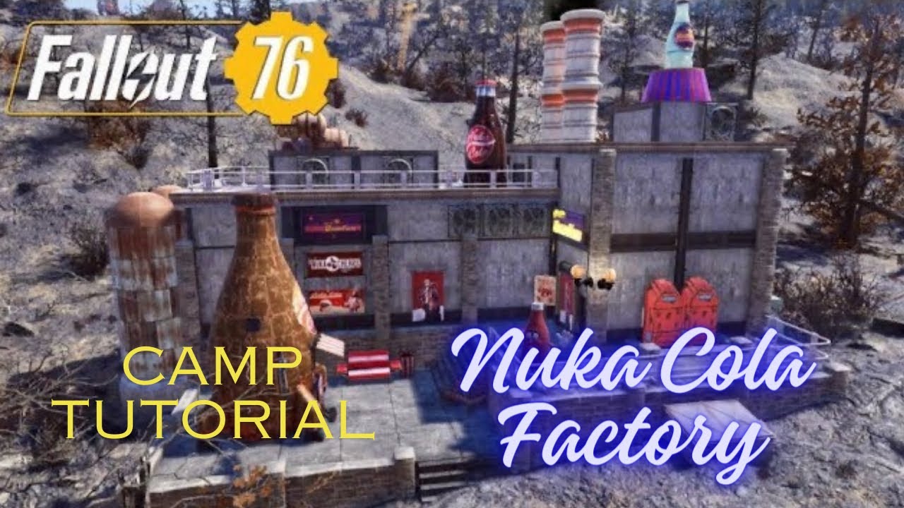 Fallout76 Camp Tutorial: Nuka Cola factory - YouTube