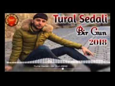 Tural Sedali sensiz biri 2018