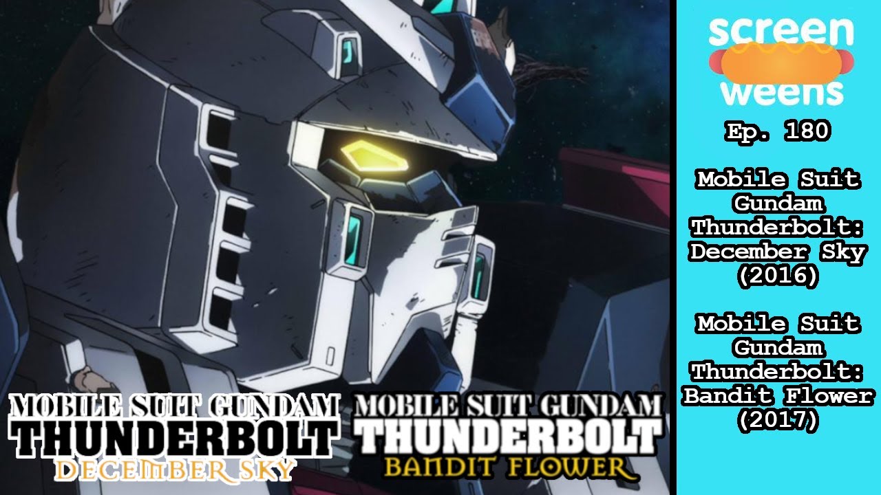 Screen Weens - 180 - Mobile Suit Gundam Thunderbolt - YouTube