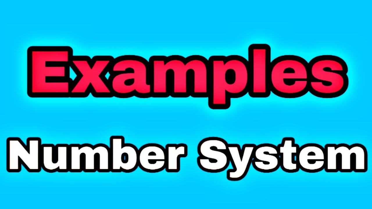 Examples Related To Number System Conversion And Addition And Subtraction Of Binary Octal And Examples Related To Number System Conversion And Addition And Subtraction Of Binary Octal And