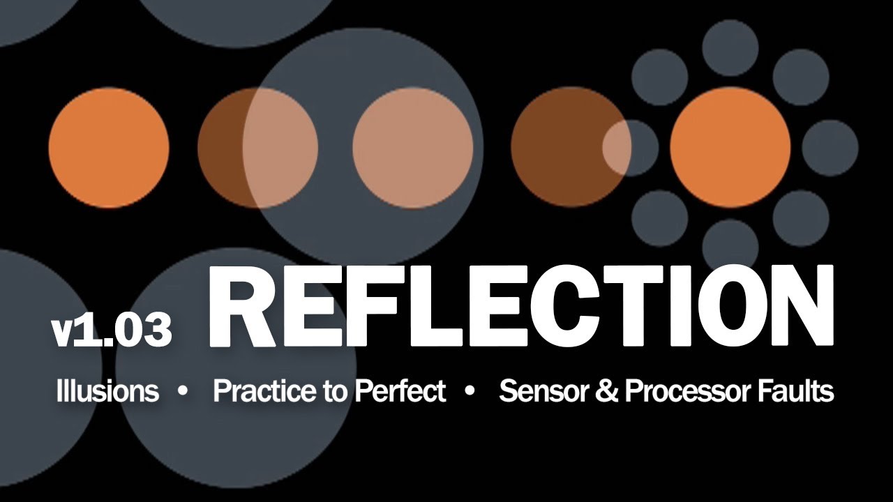 SCOTOMAVILLE REFLECTION v1.03 Illusions - YouTube