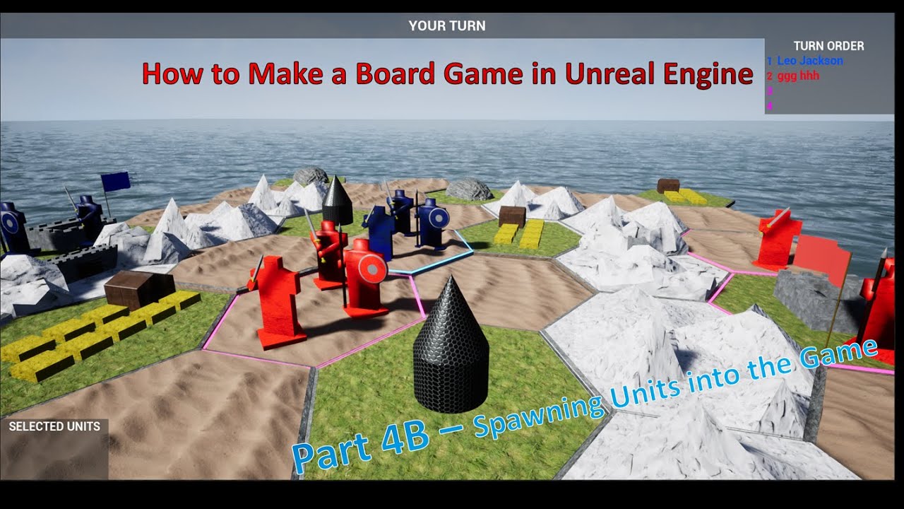 How to make a HexTile Board Game in Unreal Engine - Part 4B - Spawning ...