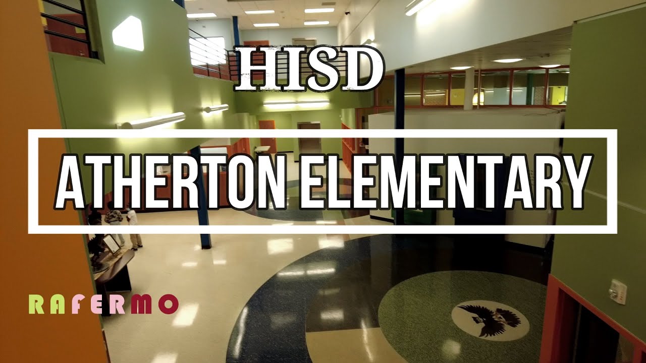 ATHERTON ELEMENTARY SCHOOL HISD - YouTube