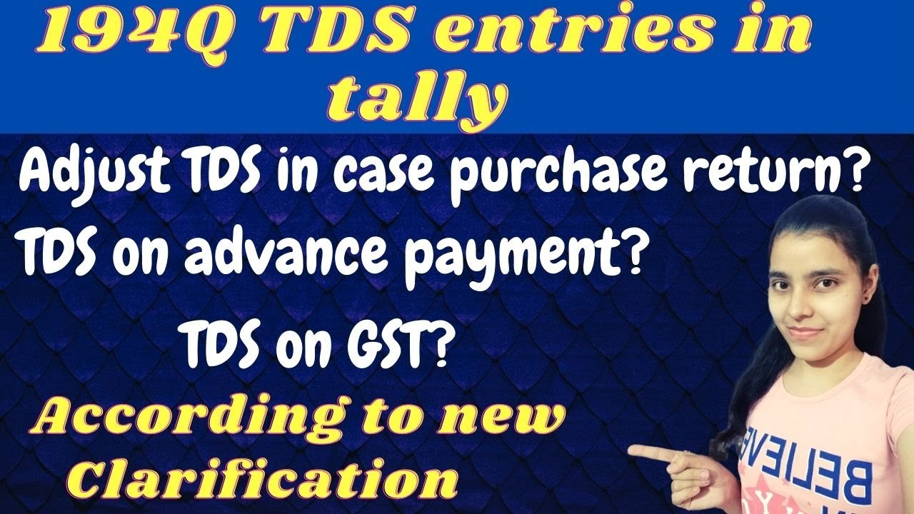 #145 Tally Prime 194Q TDS on Purchase of Goods | New u/s 194Q Purchase ...