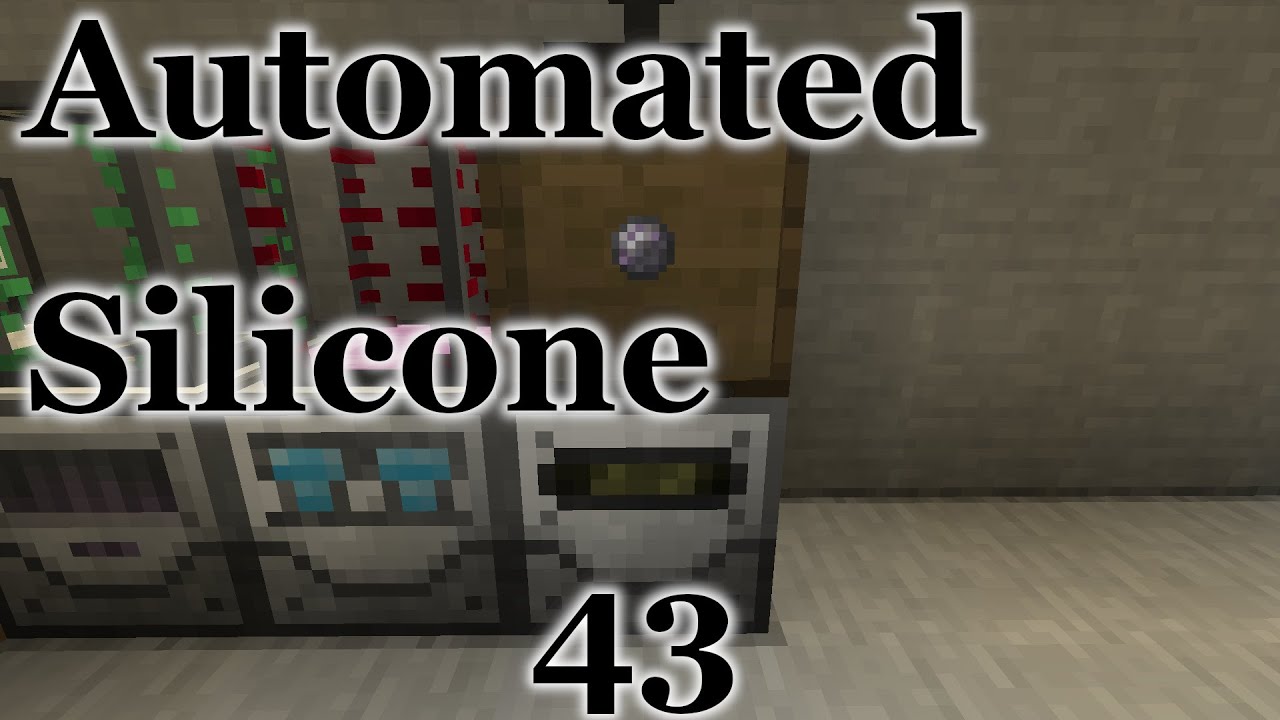 Modded Minecraft - 43 - Refined External Storage and Silicone ...