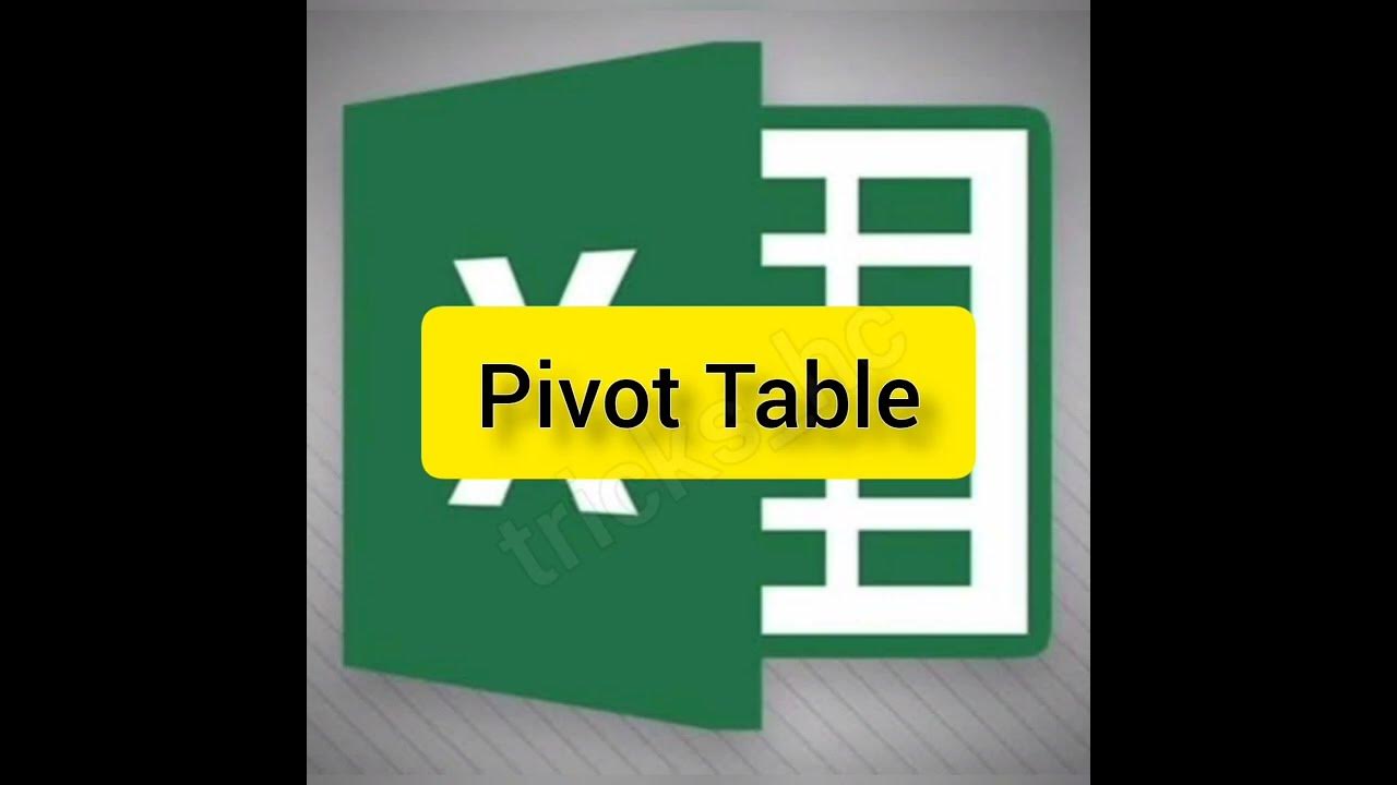 Pivot Table How To Create Pivot Table Excel Pivot Table Youtube