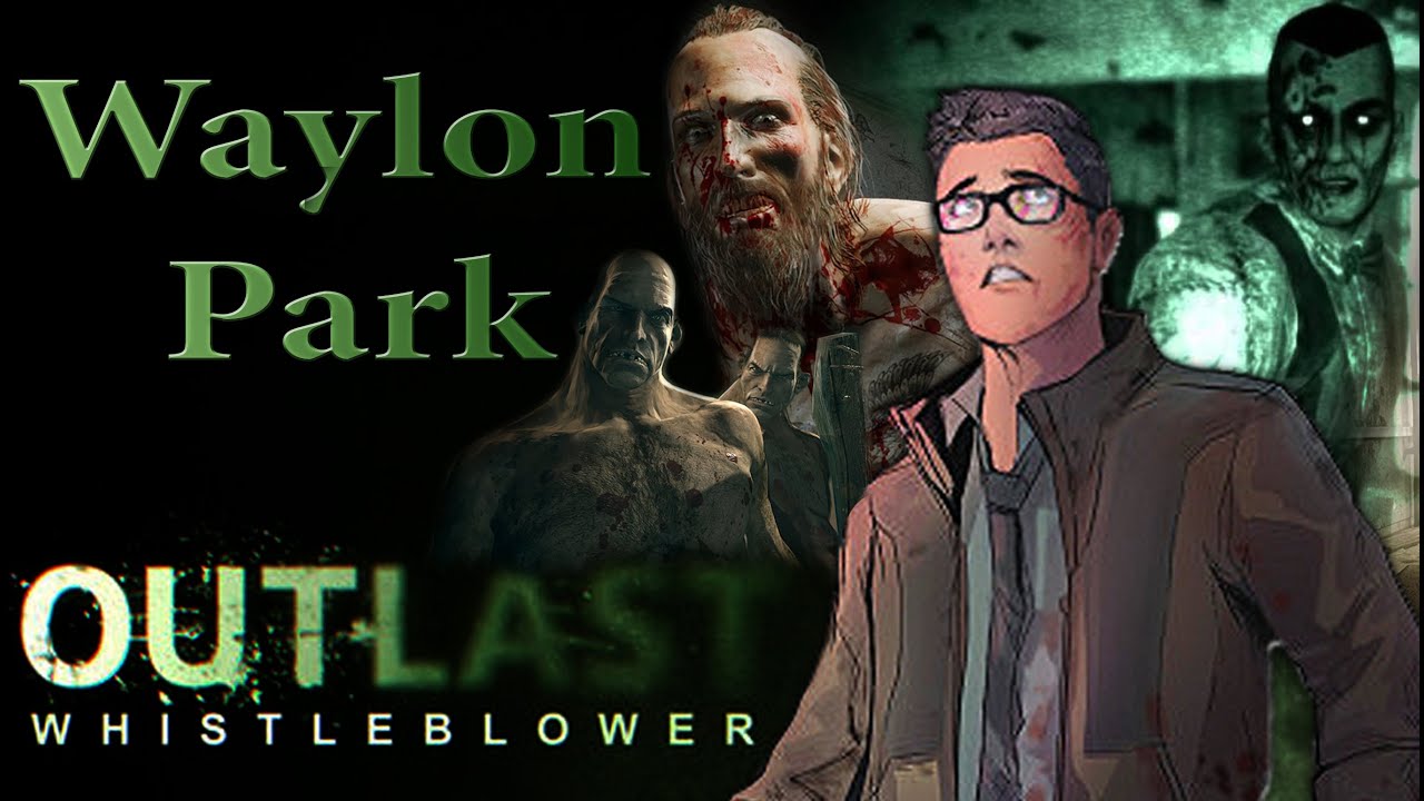 Historia de Outlast: Whistleblower | Documental | ¿Quién es Waylon Park ...