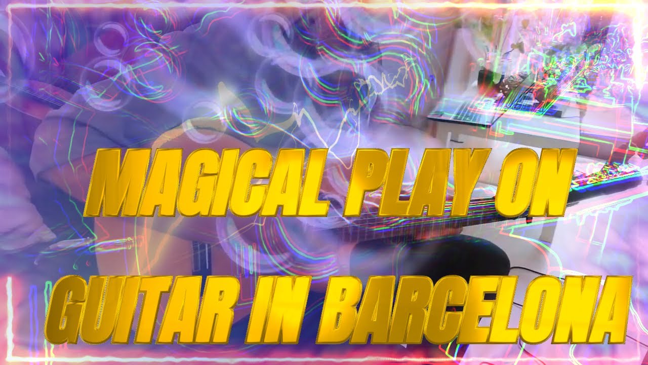 MAGICAL PLAY ON GUITAR - YouTube
