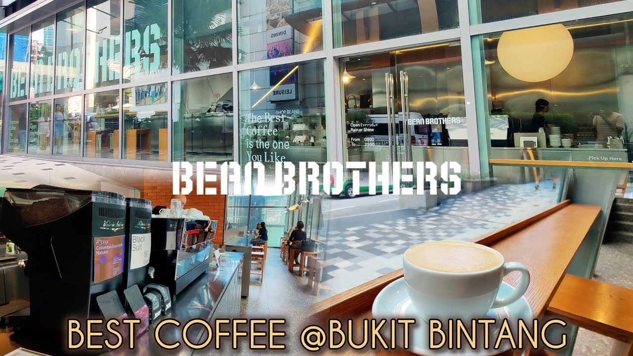 CAFE MOCHA @BEAN BROTHERS COFFEE SHOP IN THE STAR HILL GALLERY-BUKITBINTANG CITYCENTRE ...