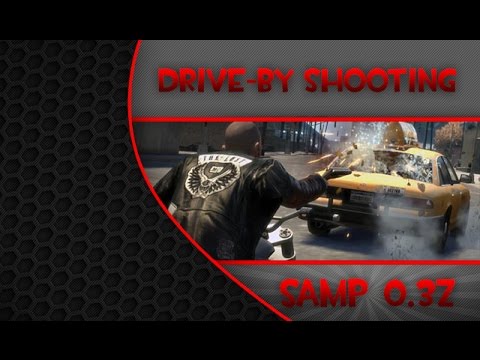 [SAMP 0.3z] - Drive-By Shooting by LerDi [Download Link] 2014 Axpi ...