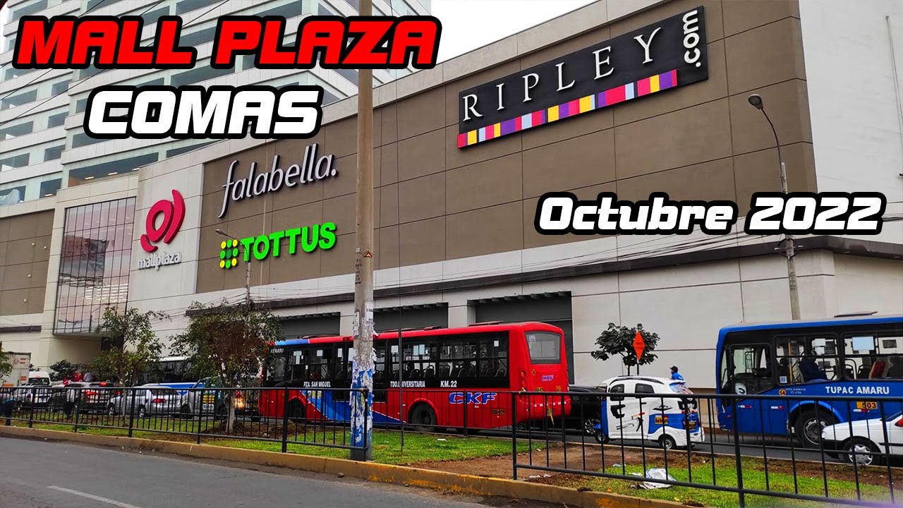 MALL PLAZA COMAS | DISTRITO DE COMAS LIMA | Octubre 2022 - YouTube