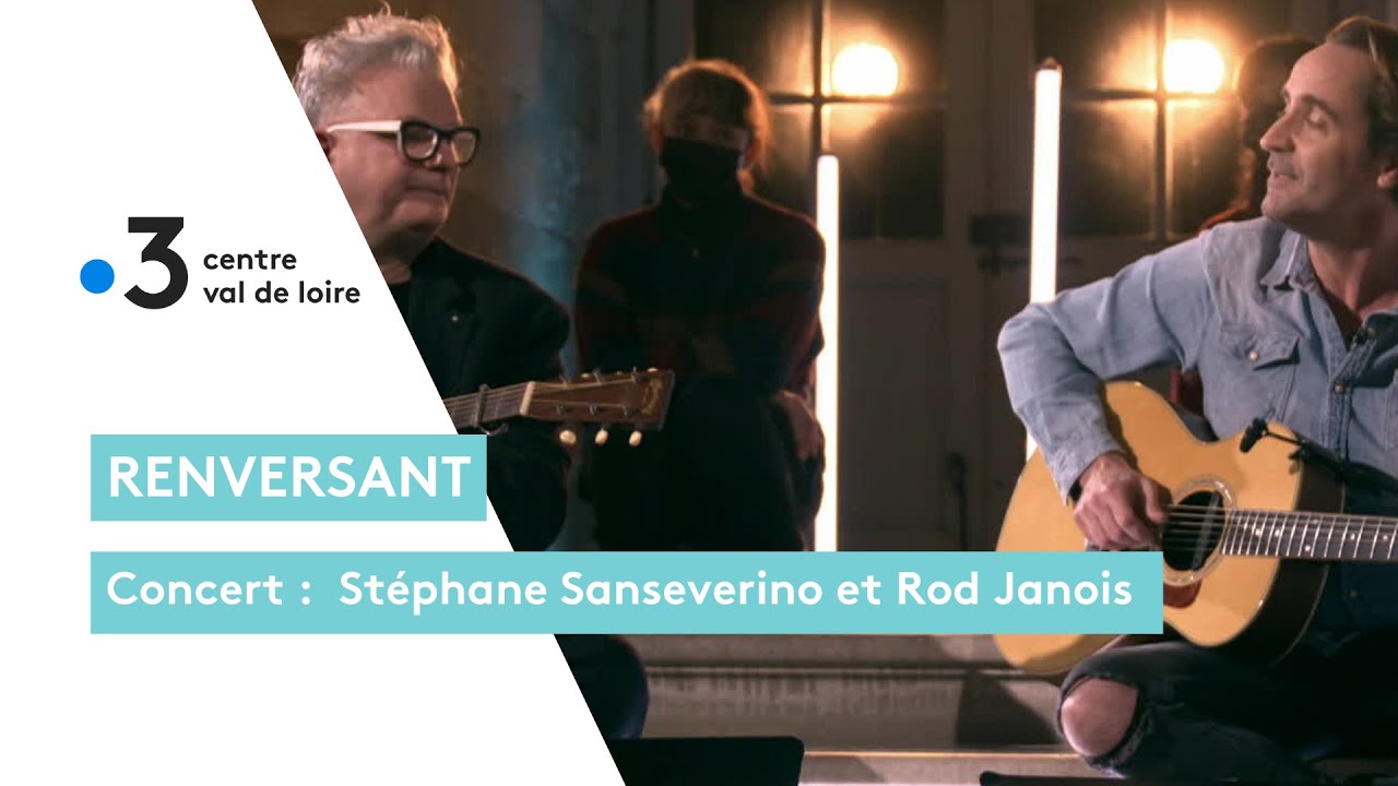Renversant : le mini concert de Stéphane Sanseverino et Rod Janois ...