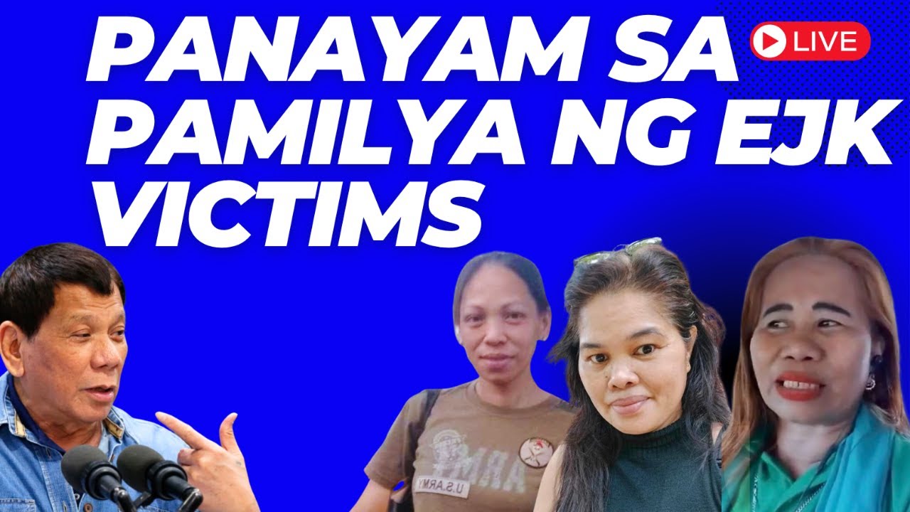 PANAYAM SA PAMILYA NG EJK VICTIMS - YouTube