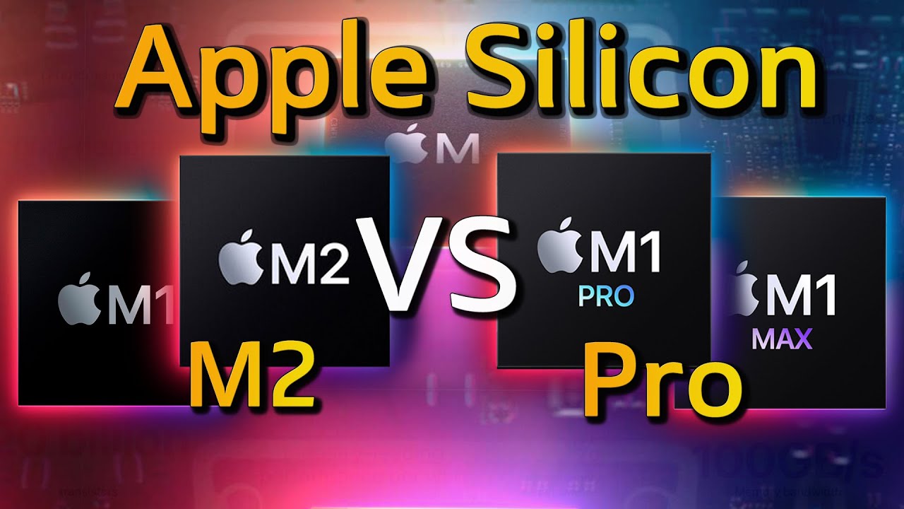 M2 VS M1 y M1 Pro ¿Es mejor este nuevo Apple Silicon? - YouTube