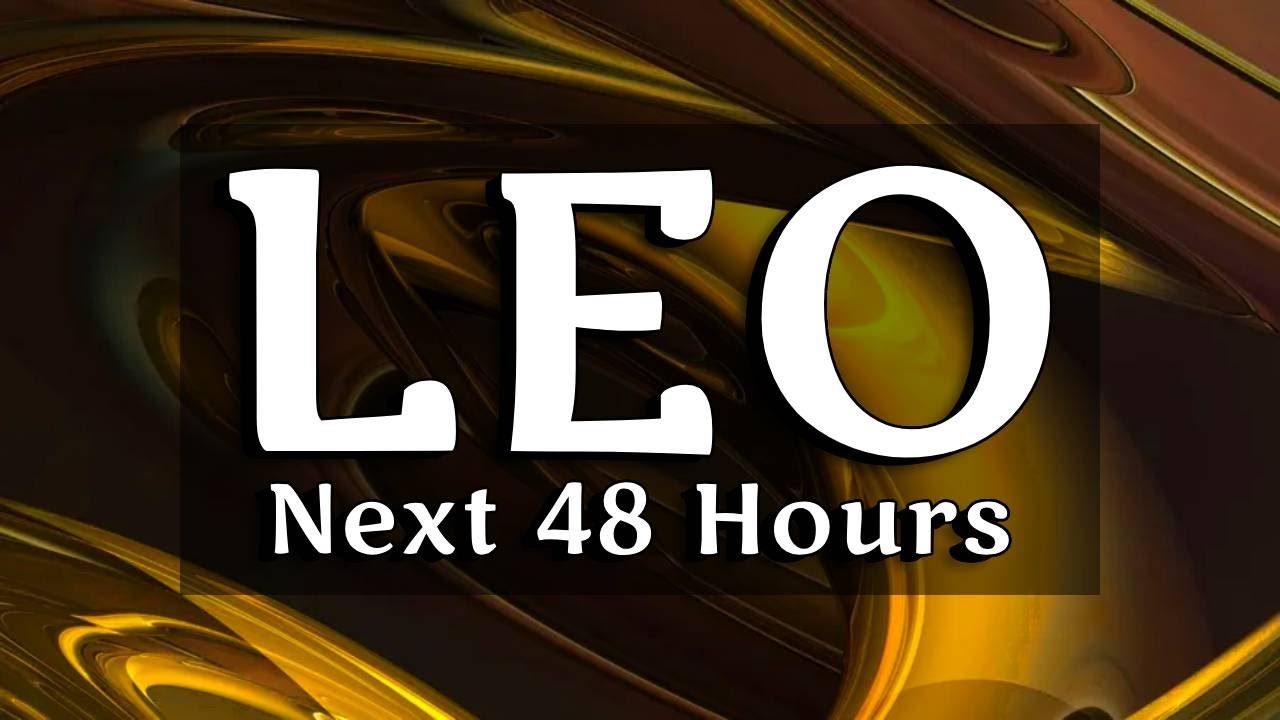 LEO - NO NEED TO WORRY! YOUR PLANS WILL TRANSFORM YOUR BRIGHT FUTURE ...